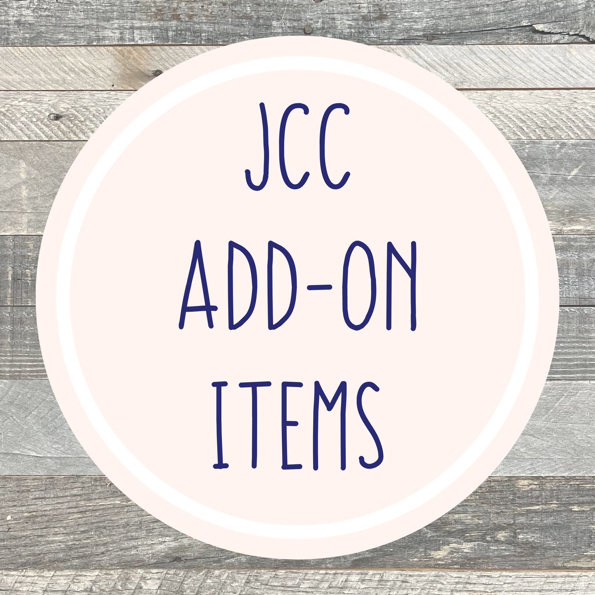 JCC Add On Items – Amy & Art Designs